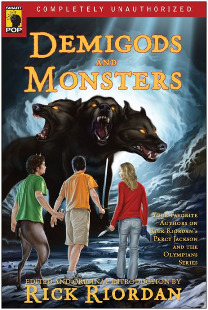 Demigods and Monsters: Your Favorite Authors on Rick Riordan's Percy ...