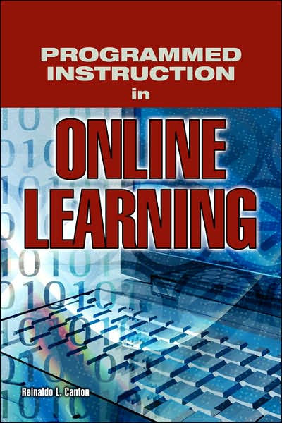 Programmed Instruction in Online Learning by Reinaldo L. Canton ...