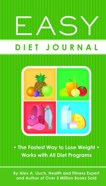 Easy Diet Journal by Alex A. Lluch, Other Format | Barnes & Noble®