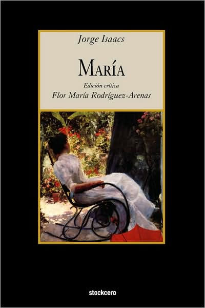 Maria by Jorge Isaacs, Paperback | Barnes & Noble®