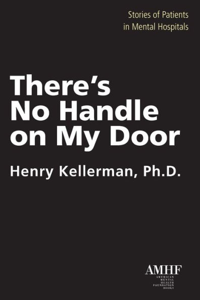 THERE'S NO HANDLE ON MY DOOR by Henry Kellerman, Paperback | Barnes ...