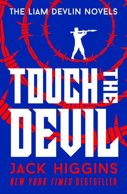 Touch the Devil (Liam Devlin Series #2) by Jack Higgins, Paperback ...