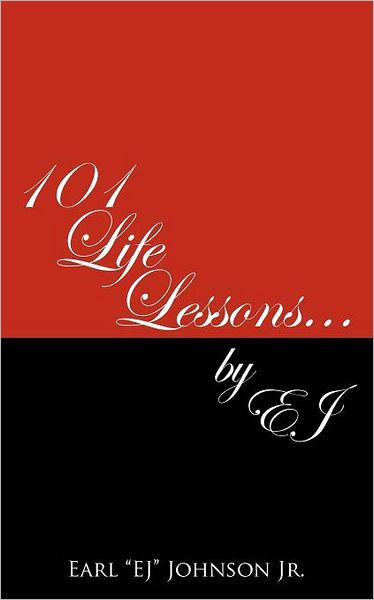 101 Life Lessons . . . by Ej by Jr Earl Johnson, Paperback | Barnes ...