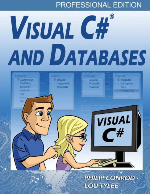 Visual C# and Databases - Professional Edition by Philip Conrod ...