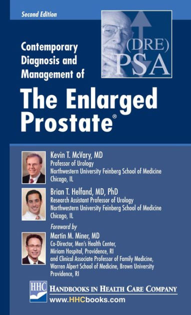 Contemporary Diagnosis and Management of The Enlarged Prostate, 2nd ...