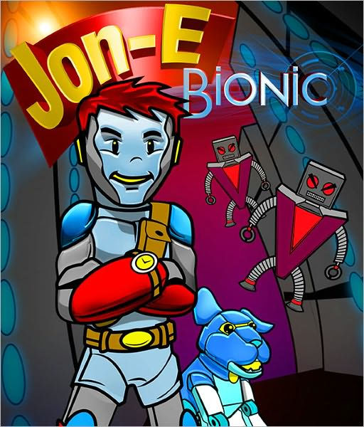Jon E Bionic: The Rescue of Professor Books by John McMahon, William ...