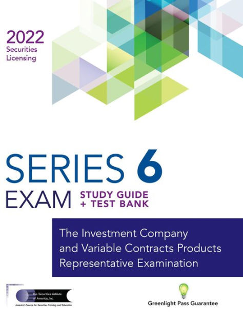 Series 6 Exam Study Guide 2022 + Test Bank by The Securities Institute ...