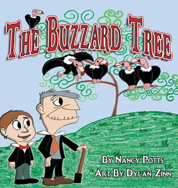 The Buzzard Tree by Nancy Potts, Dylan Zinn, Paperback | Barnes & Noble®