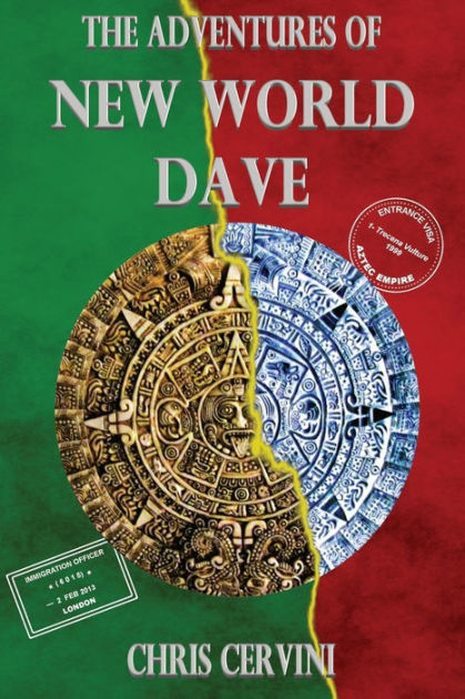The Adventures of New World Dave by Chris Cervini, Paperback | Barnes ...