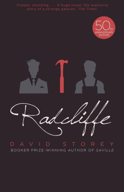 Radcliffe by David Storey, Paperback | Barnes & Noble®