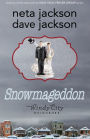 Snowmageddon by Dave Jackson, Neta Jackson, Paperback | Barnes & Noble®