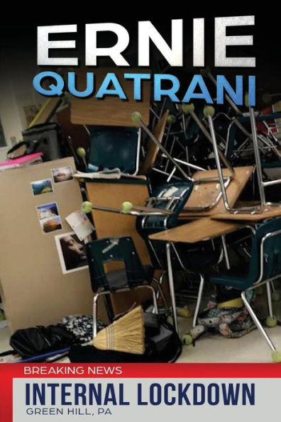 Internal Lockdown by Ernie Quatrani, Rahiem Brooks, Paperback | Barnes ...