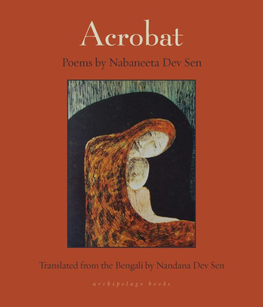 Acrobat by Nabaneeta Dev Sen, Paperback | Barnes & Noble®