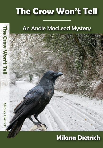 The Crow Won't Tell by Milana Dietrich, Paperback | Barnes & Noble®