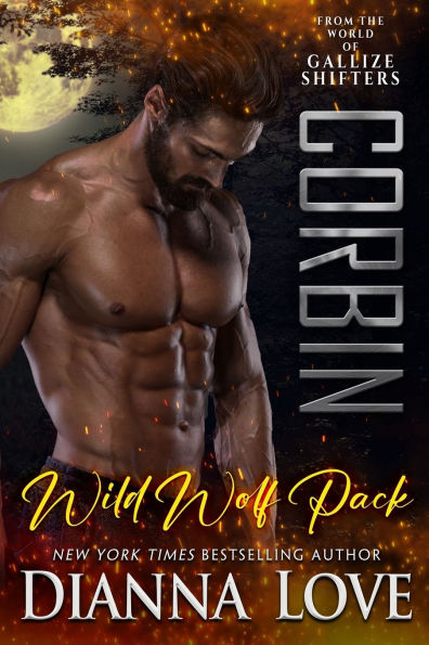 Corbin: Wild Wolf Pack from the world of Gallize Shifters by Dianna ...