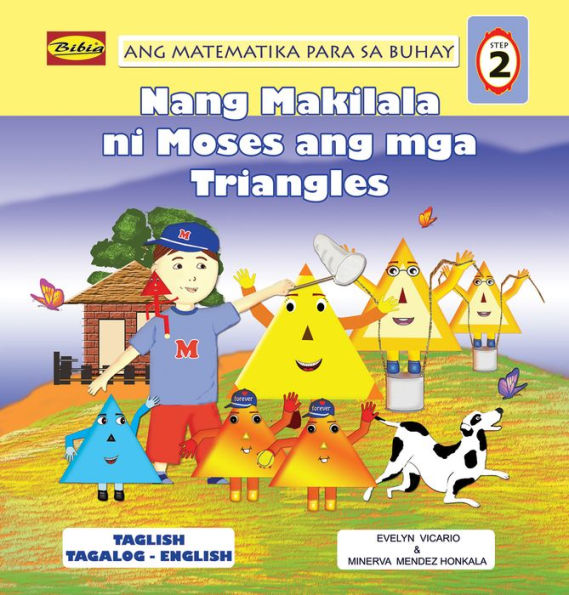 Ang Matematika para Sa Buhay - Nang Makilala ni Moses Ang Mga Triangles ...