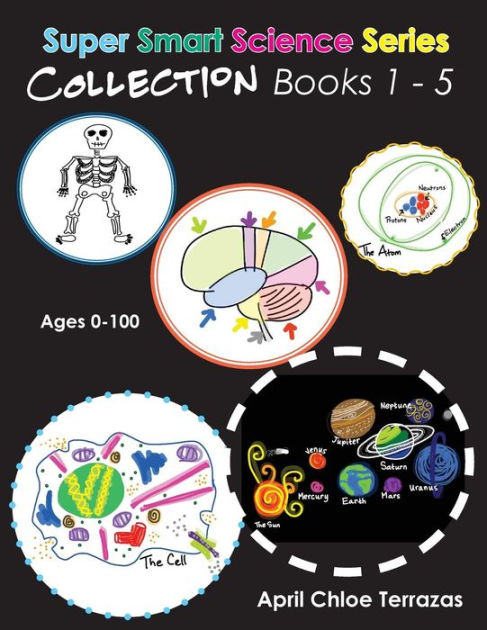 Super Smart Science Series Collection: Books 1 - 5 by April Chloe ...