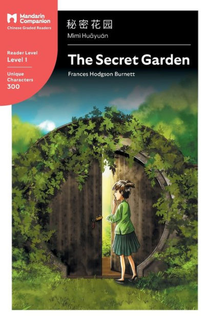 The Secret Garden: Mandarin Companion Graded Readers Level 1 ...