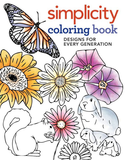 Simplicity Coloring Book: Designs for Every Generation by Mixed Media ...