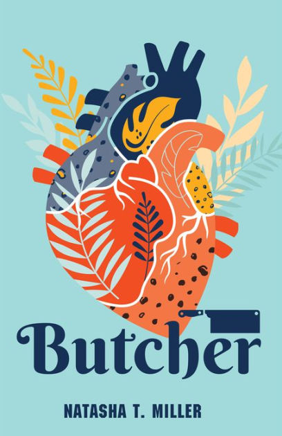 Butcher by Natasha T. Miller, Paperback | Barnes & Noble®