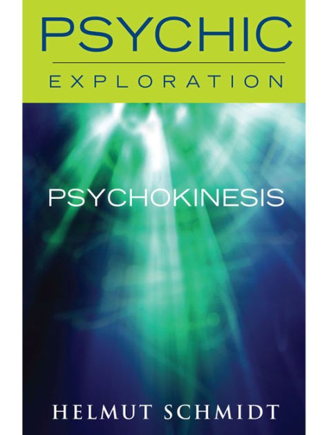Psychokinesis by Helmut Schmidt | eBook | Barnes & Noble®