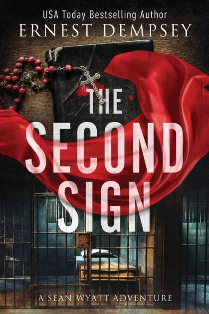 The Second Sign: A Sean Wyatt Archaeological Thriller by Jason Whited ...