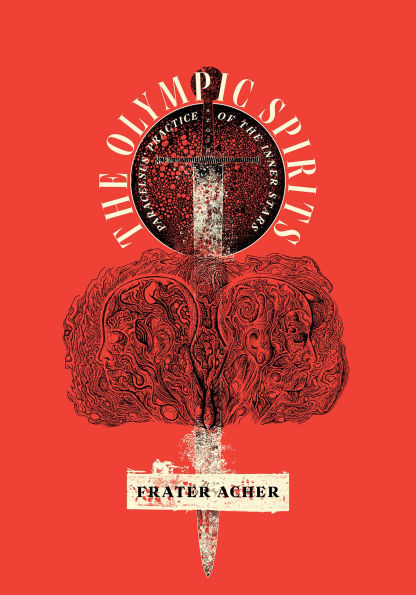 The Olympic Spirits: Paracelsus' Practice of the Inner Stars by Frater ...