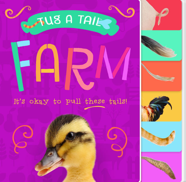 Tug a Tail: Farm Animals by David W. Miles, Board Book | Barnes & Noble®
