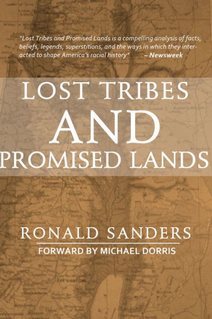 Lost Tribes and Promised Lands by Ronald Sanders | eBook | Barnes & Noble®