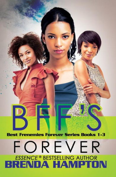 BFF's Forever: Best Frenemies Forever Series, Books 1-3 by Brenda ...
