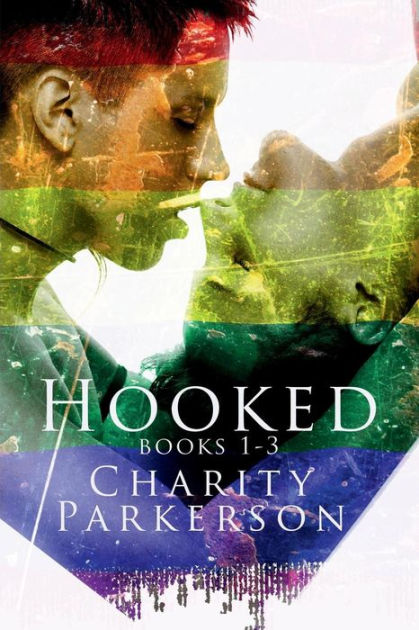 Hooked: Books 1-3: by Charity Parkerson, Paperback | Barnes & Noble®