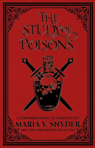 The Study of Poisons by Maria V Snyder, Paperback | Barnes & Noble®