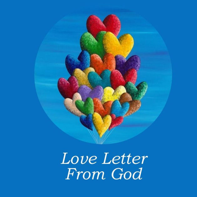 Love Letter From God by Terrie Sizemore, Paperback | Barnes & Noble®