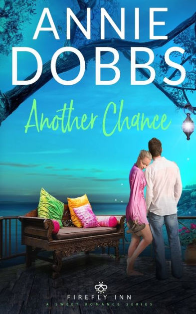 Another Chance by Annie Dobbs, Paperback | Barnes & Noble®