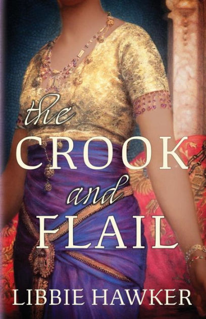 The Crook and Flail by Libbie Hawker, Paperback | Barnes & Noble®