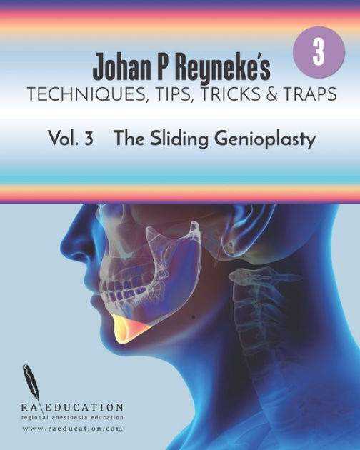 Johan P. Reyneke's Techniques, Tips, Tricks and Traps Vol 3: The ...