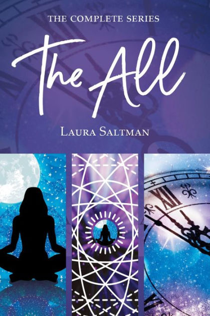 The All: The Complete Series by Laura Saltman | eBook | Barnes & Noble®