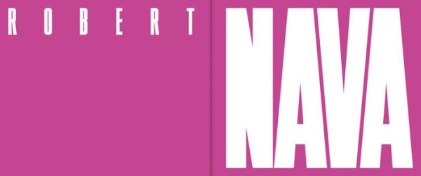 Robert Nava by Robert Nava, Hardcover | Barnes & Noble®
