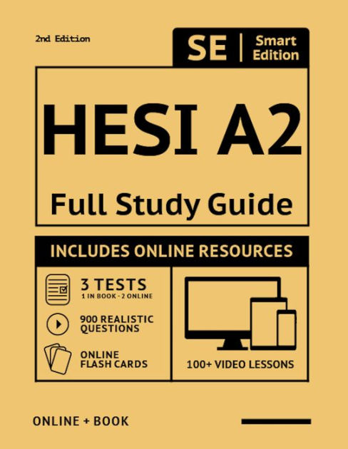 HESI A2 Full Study Guide 2nd Edition: Complete Subject Review with 100 ...
