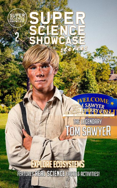 The Legendary Tom Sawyer: Tom & Huck: St. Petersburg Adventures (Super ...
