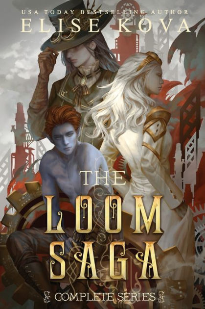 Loom Saga: The Complete Series by Elise Kova, Paperback | Barnes & Noble®