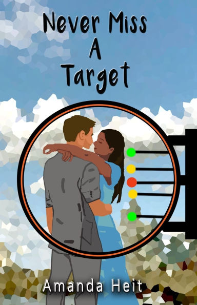 Never Miss A Target by Amanda Heit, Paperback | Barnes & Noble®