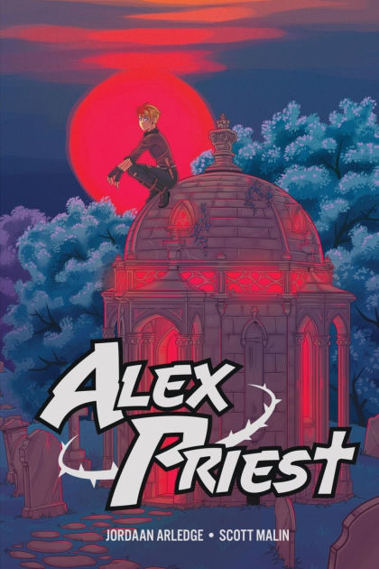 Alex Priest by Jordaan Arledge, Paperback | Barnes & Noble®