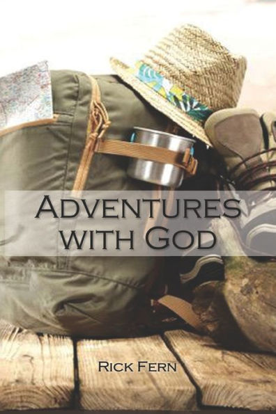 Adventures with God by Rick Fern, Paperback | Barnes & Noble®