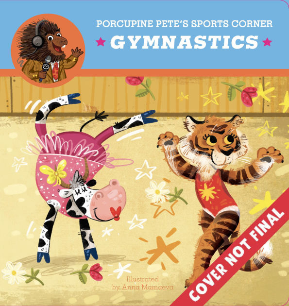 Porcupine Pete's Sports Corner: Gymnastics by Ben Whitehouse, Clever ...