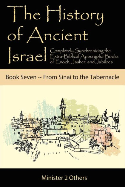 The History of Ancient Israel: Completely Synchronizing the Extra ...