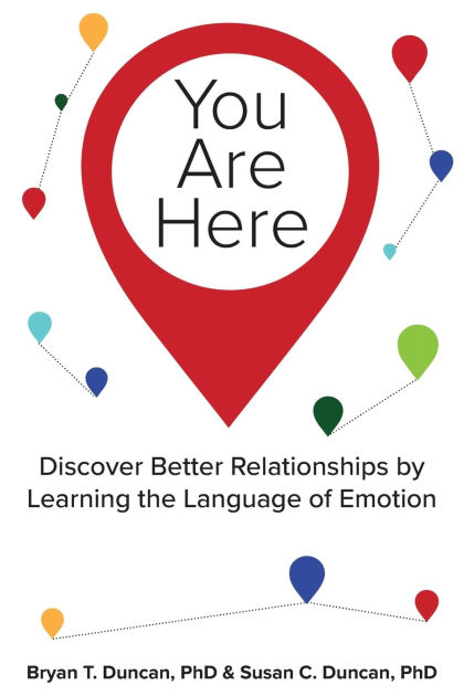 You Are Here by Bryan T Duncan, Susan C Duncan, Paperback | Barnes & Noble®