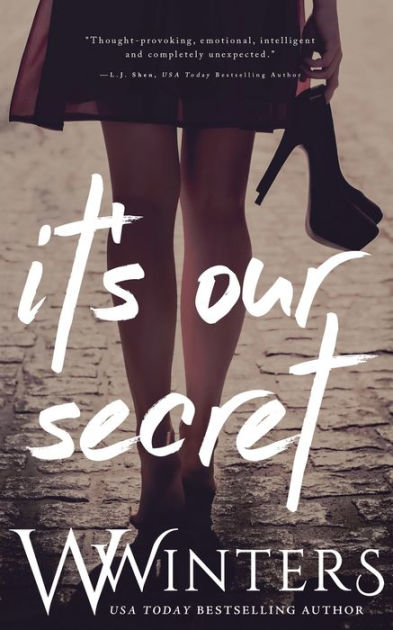 It's Our Secret by W Winters, Willow Winters |, Paperback | Barnes & Noble®