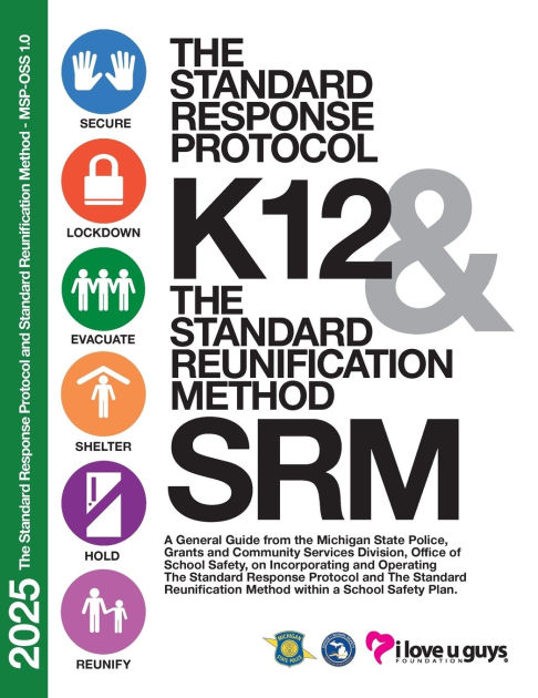 2025 the Standard Response Protocol and Standard Reunification Method ...