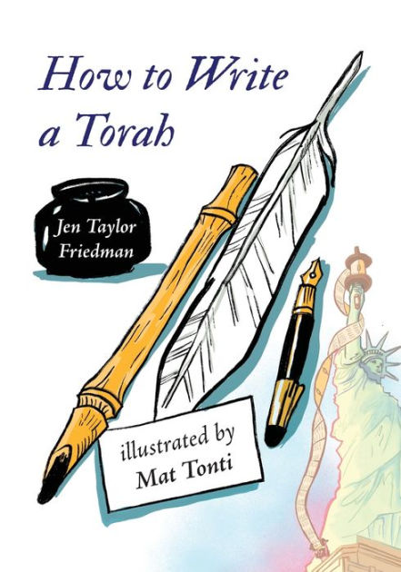 How to Write a Torah by Jen Taylor Friedman, Mat Tonti, Paperback ...
